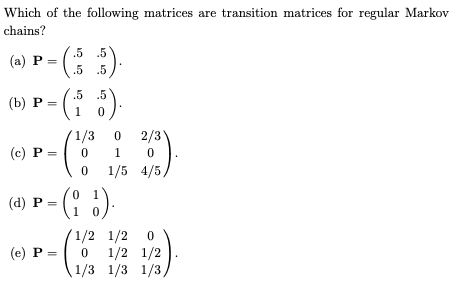 Which of the following matrices are transition | Chegg.com