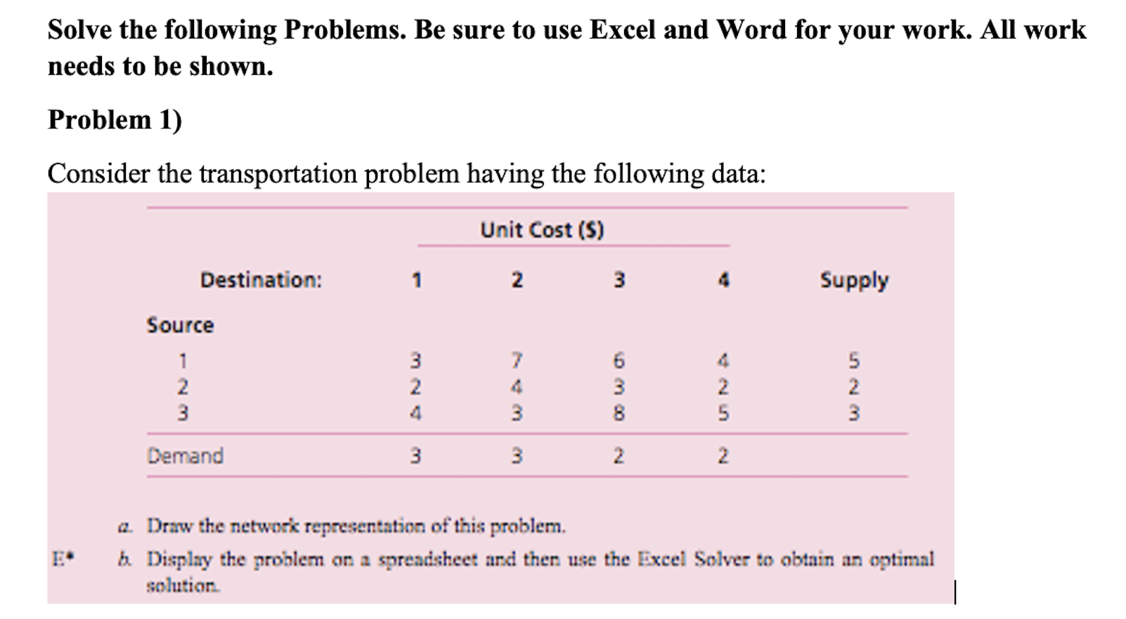 Solved Solve the following Problems. Be sure to use Excel | Chegg.com