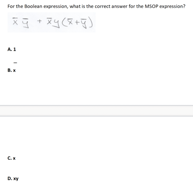 Solved For the Boolean expression, what is the correct | Chegg.com