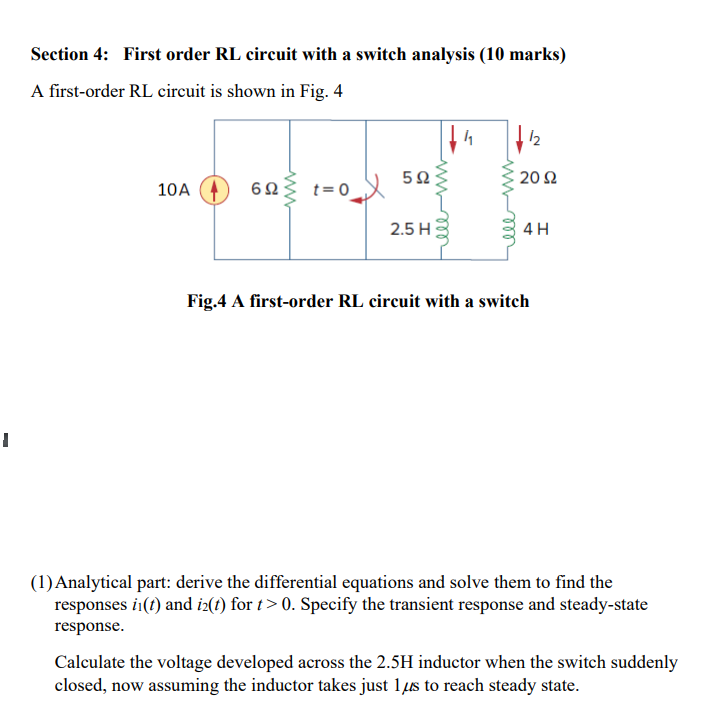 Solved Section 4: First order RL circuit with a switch | Chegg.com