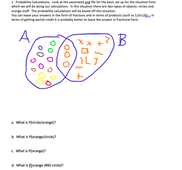 Solved 1. Probability Calculations. Look at the associated | Chegg.com