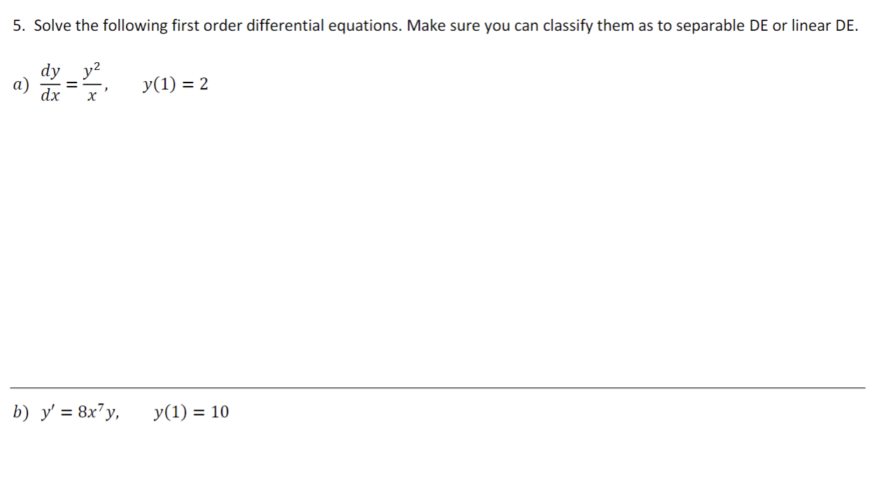 Solved 5 Solve The Following First Order Differential