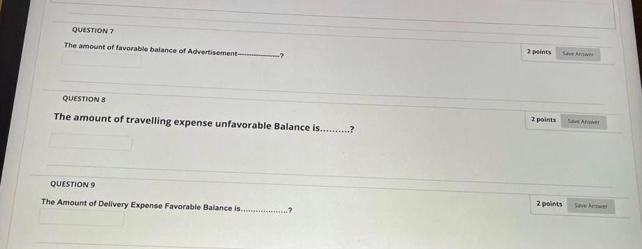 Solved QUESTION 7 The amount of favorable balance of | Chegg.com