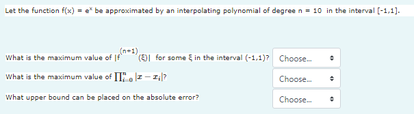 Solved Let the function f(x)=ex be approximated by an | Chegg.com
