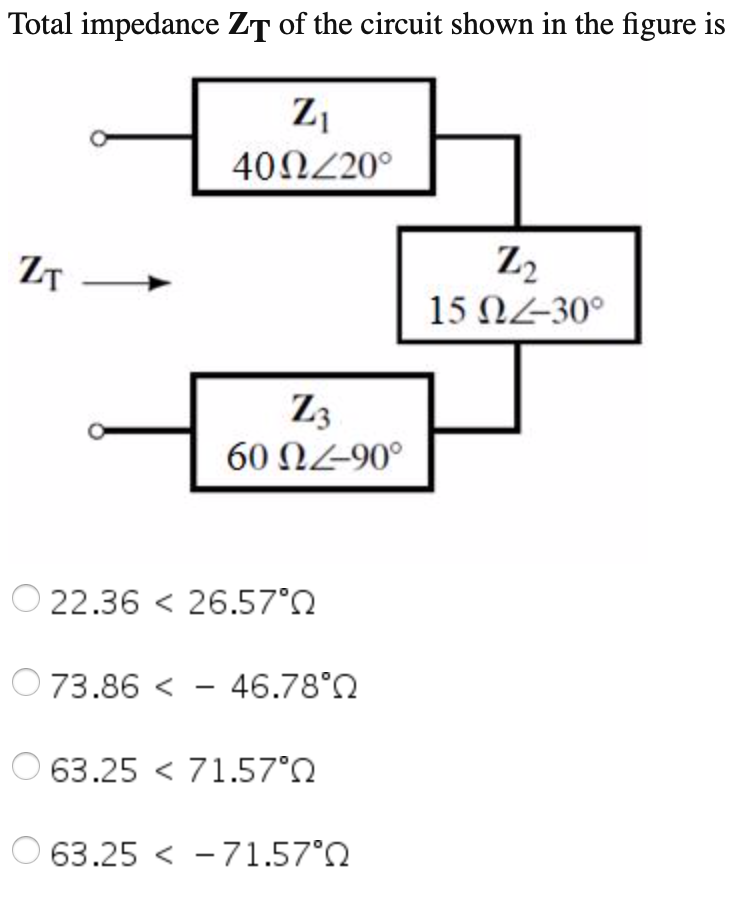 Solved Total impedance ZT of the circuit shown in the figure | Chegg.com