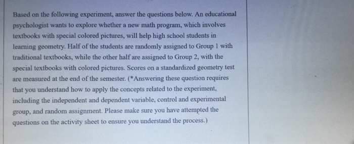 Solved Based on the following experiment, answer the | Chegg.com