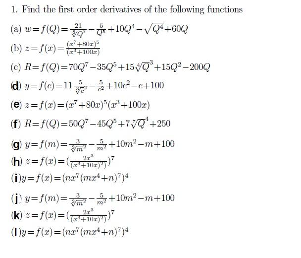 Solved 1. Find the first order derivatives of the following | Chegg.com
