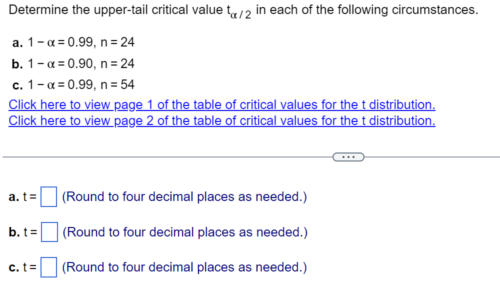 Solved Determine the upper-tail critical value tα/2 in each | Chegg.com