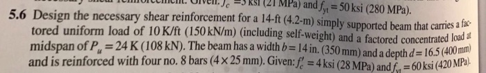 Solved Design the necessary shear reinforcement for a 14-ft | Chegg.com