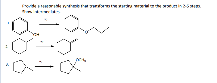 Solved Provide a reasonable synthesis that transforms the | Chegg.com