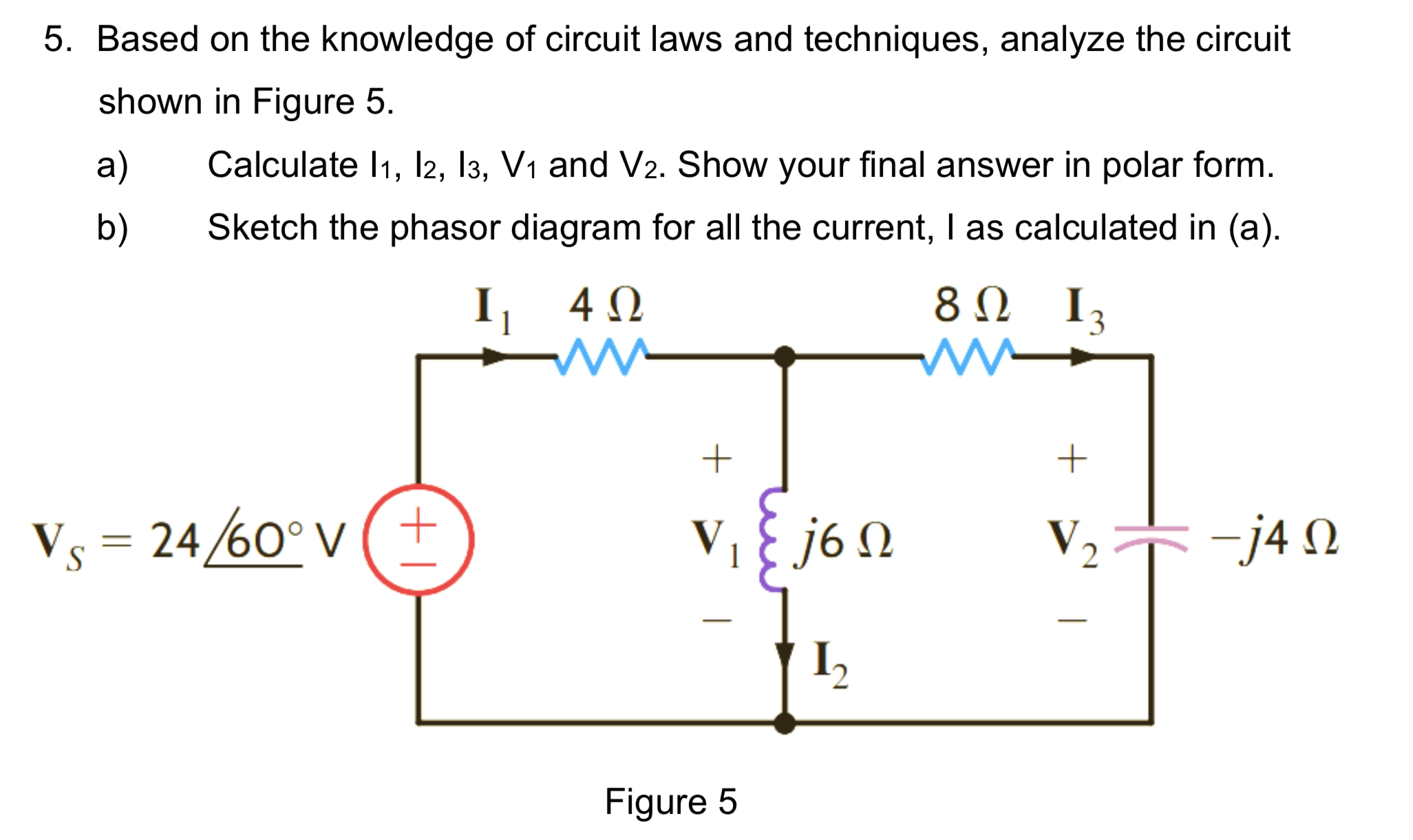 Solved Based on ﻿the knowledge of ﻿circuit laws and | Chegg.com