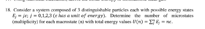Solved 18. Consider a system composed of 3 distinguishable | Chegg.com