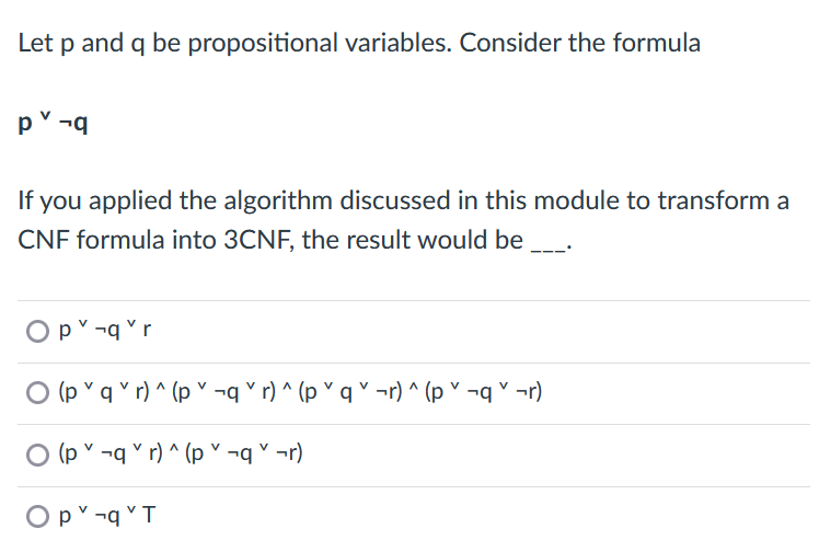 Solved Let p and q be propositional variables. Consider the | Chegg.com