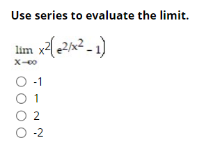 Solved Use series to evaluate the limit. | Chegg.com