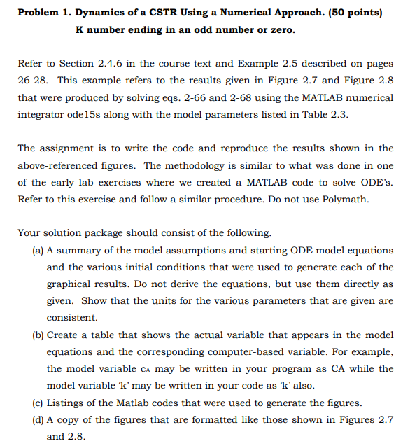 Problem 1. Dynamics of a CSTR Using a Numerical | Chegg.com