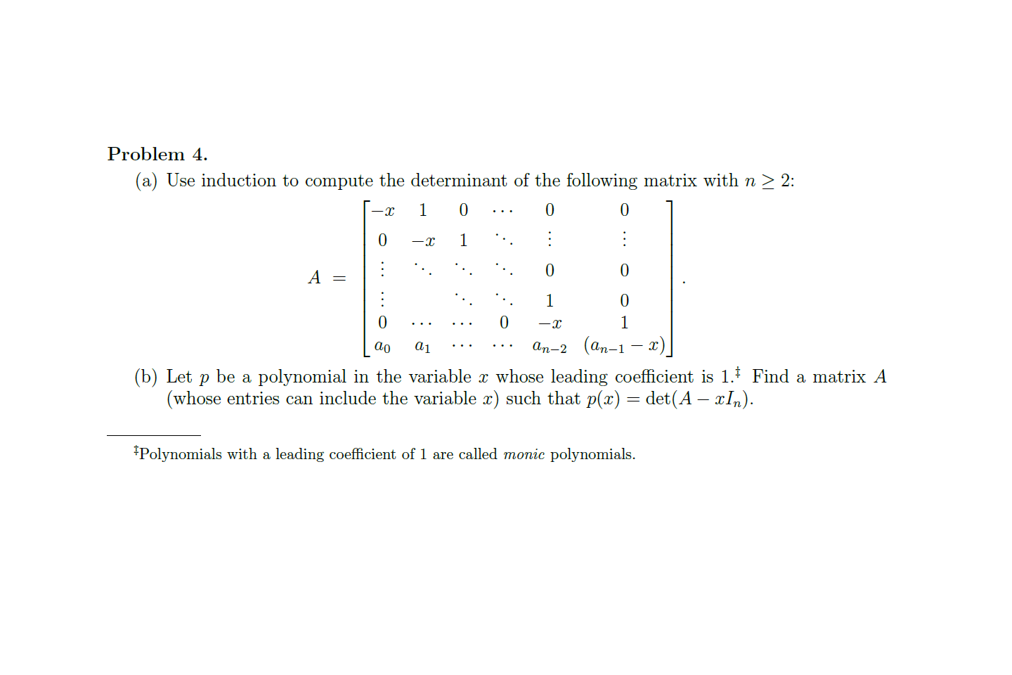 Solved Problem 4. (a) Use induction to compute the | Chegg.com