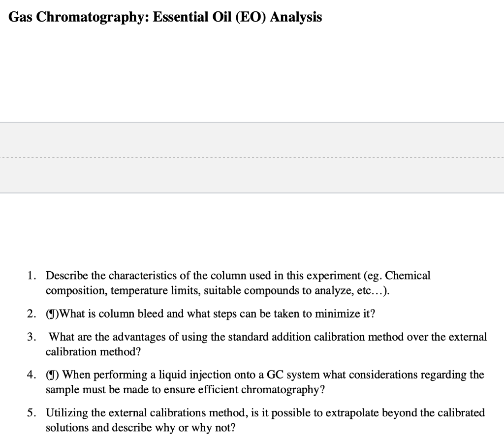 Gas Chromatography: Essential Oil (EO) Analysis 1. | Chegg.com