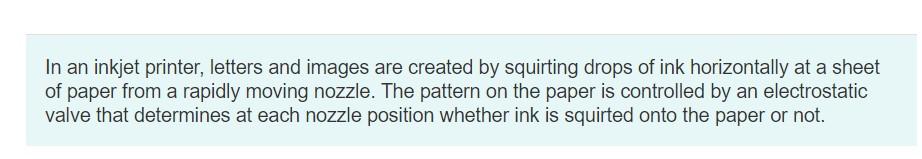 Solved In an inkjet printer, letters and images are created | Chegg.com