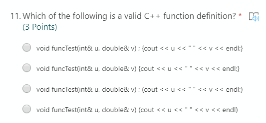Solved 11. Which of the following is a valid C++ function | Chegg.com