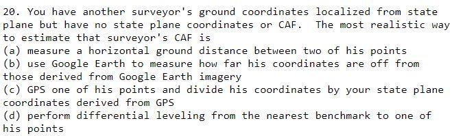 Solved You have another surveyor's ground coordinates | Chegg.com