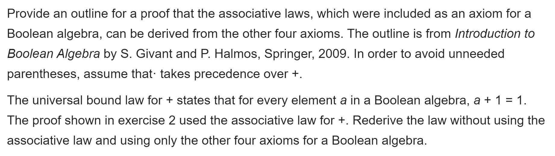 Solved ។ Provide an outline for a proof that the associative | Chegg.com