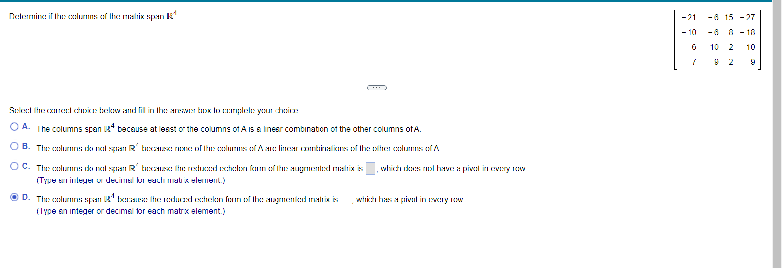 Solved Determine if the columns of the matrix span | Chegg.com
