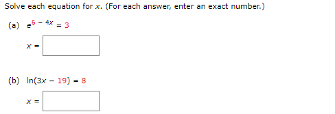 Solved Solve each equation for x. (For each answer, enter an | Chegg.com
