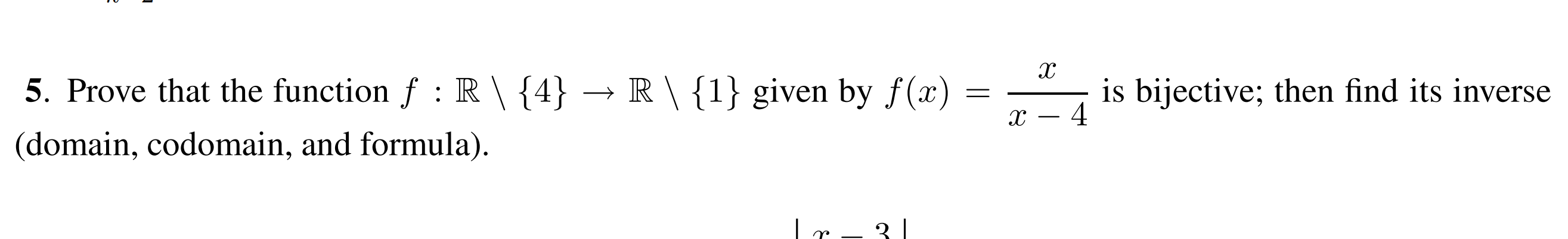 Solved х = is bijective; then find its inverse 5. Prove that | Chegg.com