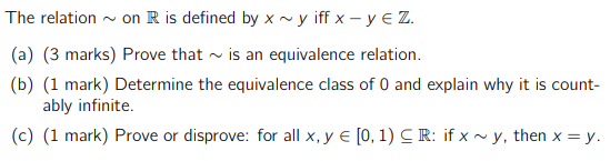 Solved The relation ~ on R is defined by x~y iff x - y ez. | Chegg.com