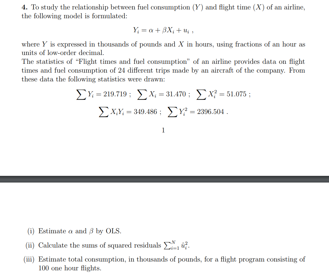 Solved 4. To study the relationship between fuel consumption | Chegg.com