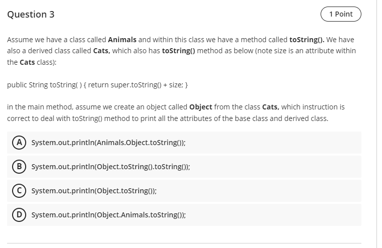Solved Question 3 1 Point Assume we have a class called | Chegg.com