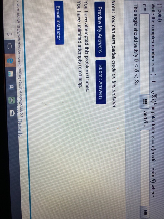 Solved (1 point) Write the complex number z =-10 + 4z in | Chegg.com
