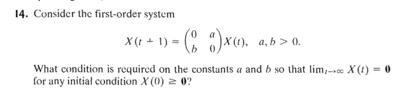 Solved 14. Consider the first-order system | Chegg.com