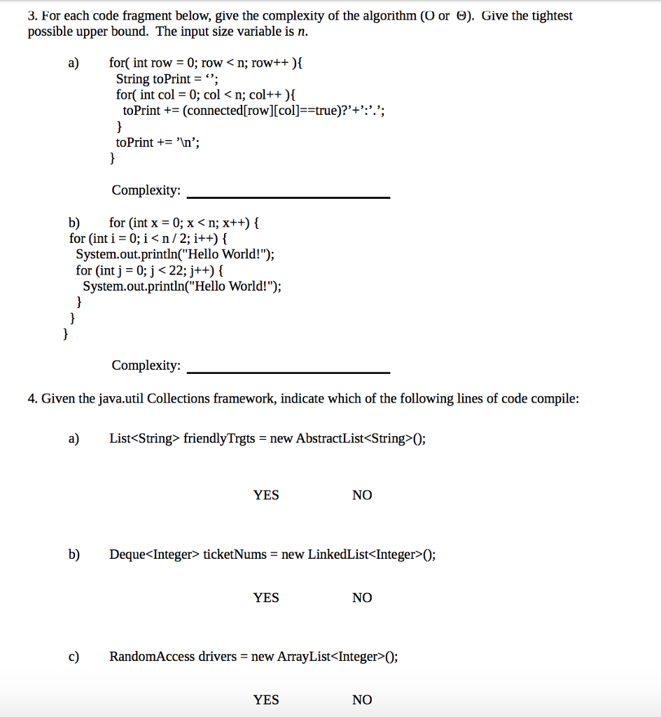 Solved 3. For each code fragment below, give the complexity | Chegg.com