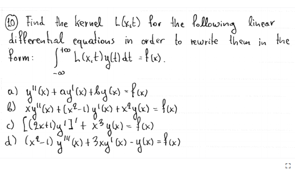 CD Find the kernel L(xt) for the following linear | Chegg.com