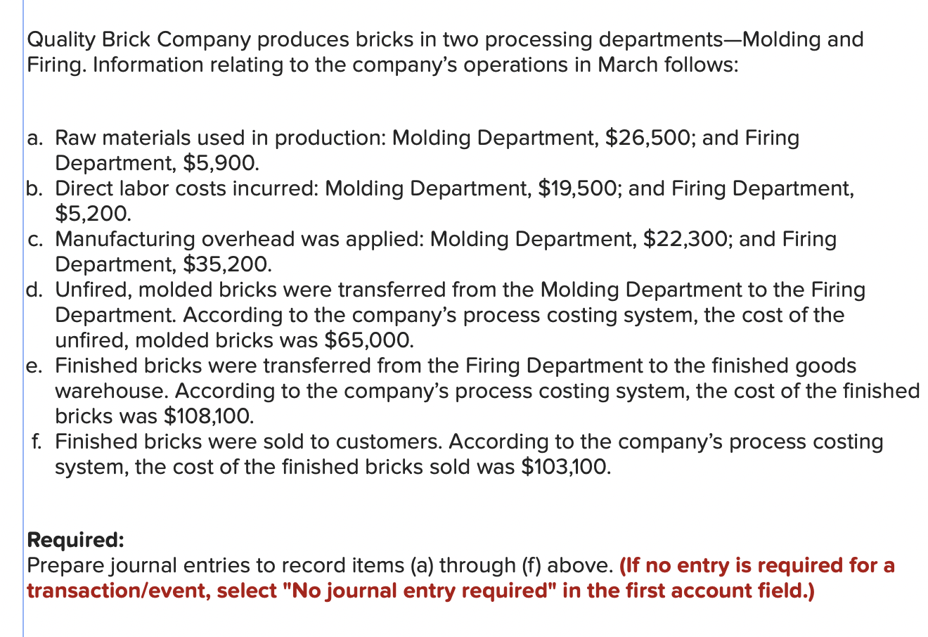 Solved Quality Brick Company produces bricks in two | Chegg.com