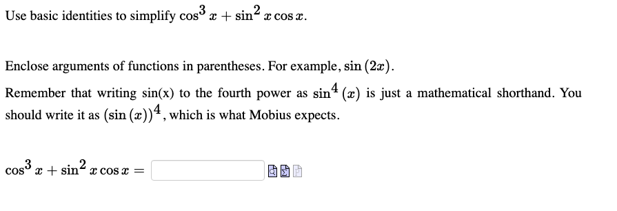 Solved Use basic identities to simplify cos3x+sin2xcosx. | Chegg.com
