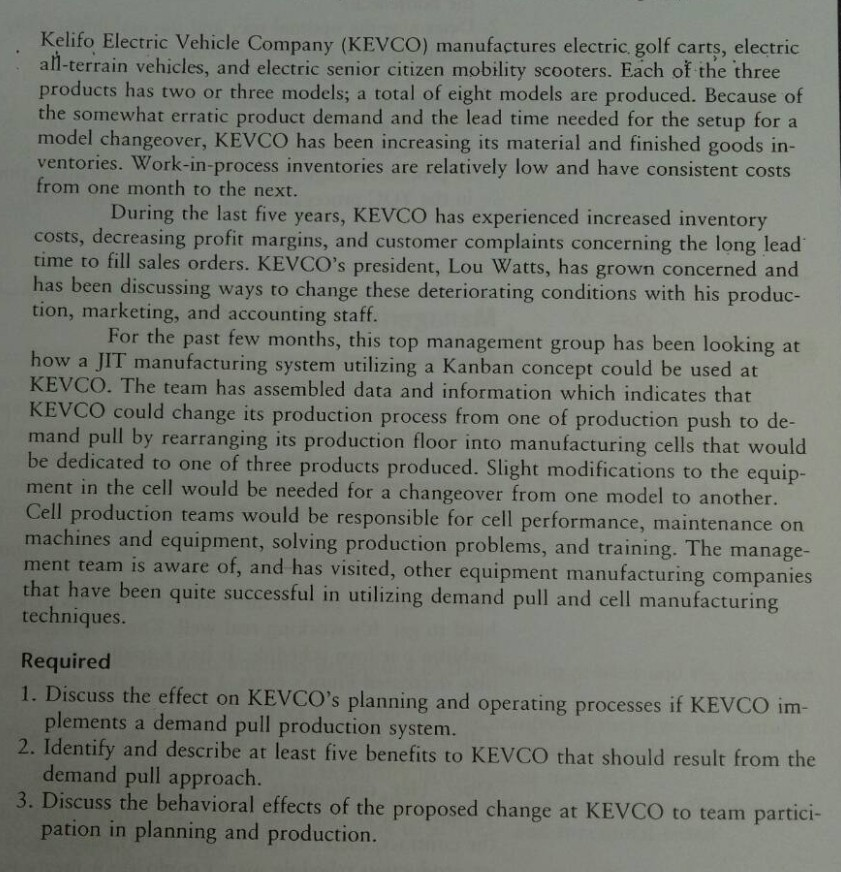 Solved Kelifo Electric Vehicle Company (KEVCO) manufactures | Chegg.com