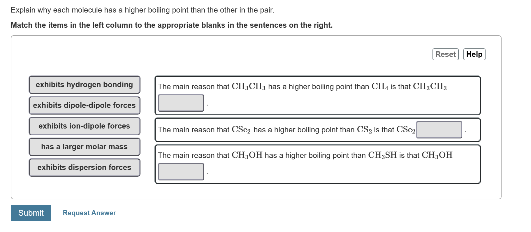Solved Explain why each molecule has a higher boiling point | Chegg.com
