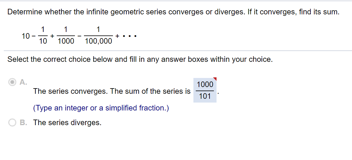 Solved Determine whether the infinite geometric series | Chegg.com
