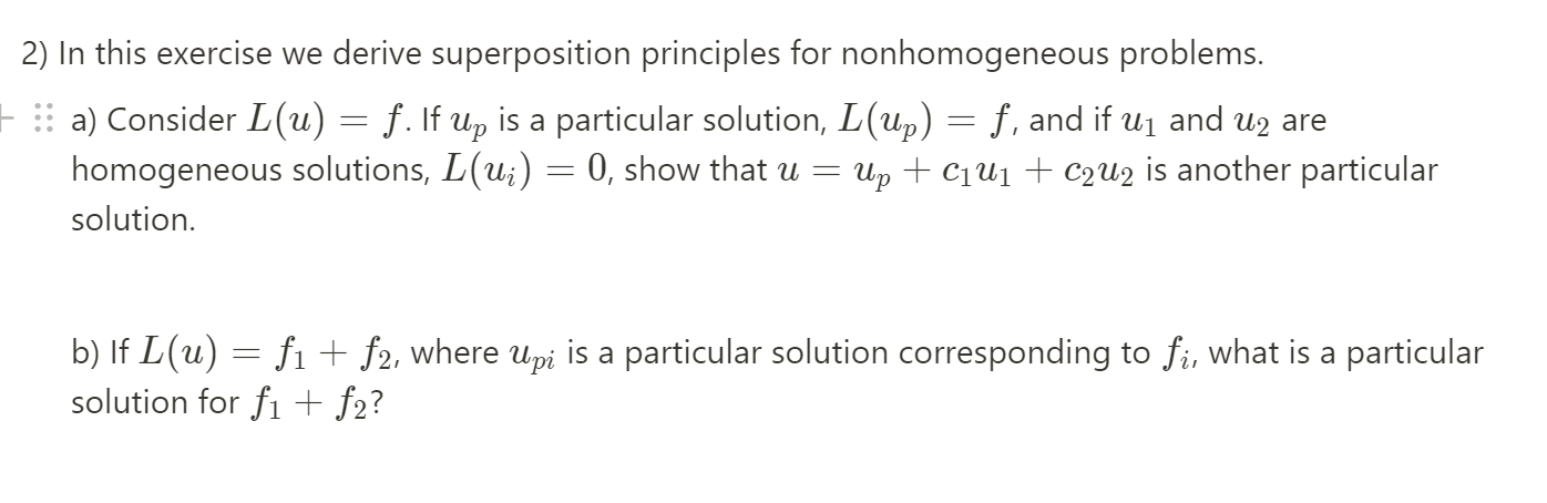 Solved 2) In this exercise we derive superposition | Chegg.com