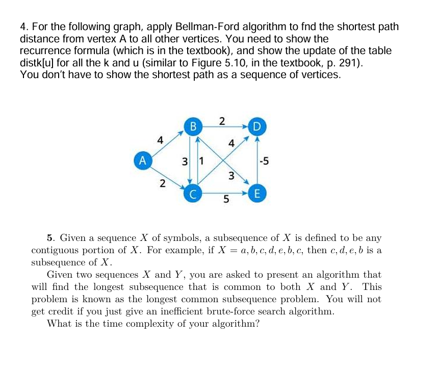Solved 4. ﻿For the following graph, apply Bellman-Ford | Chegg.com