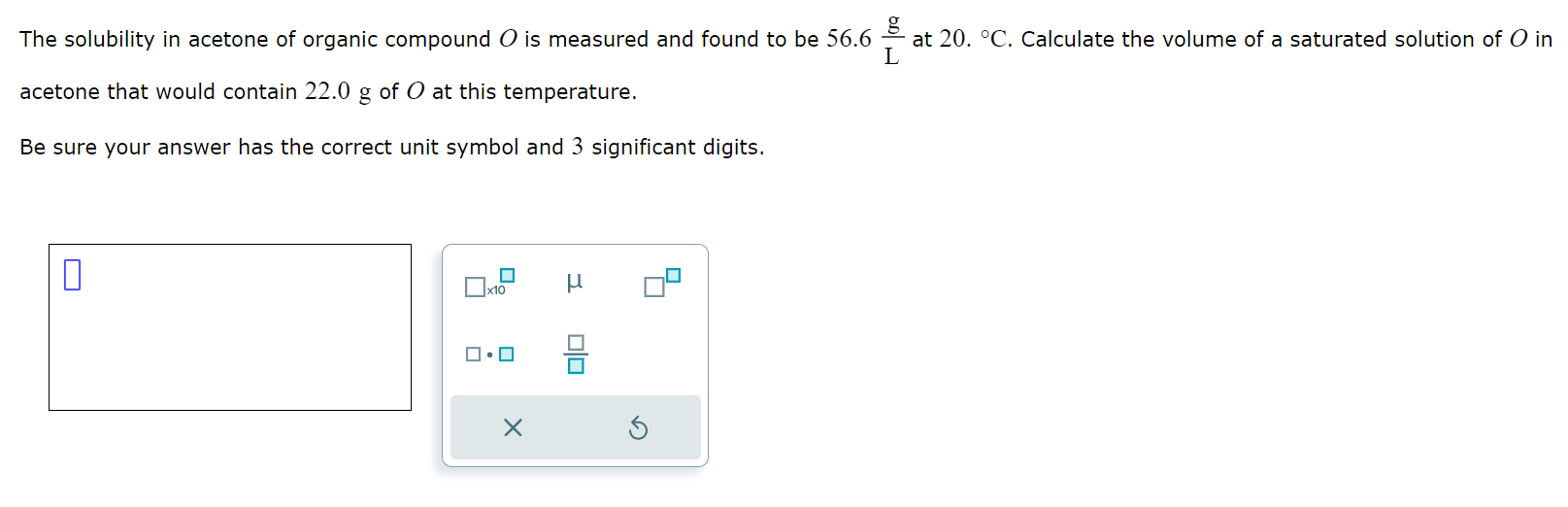 Solved The solubility in acetone of organic compound O is | Chegg.com