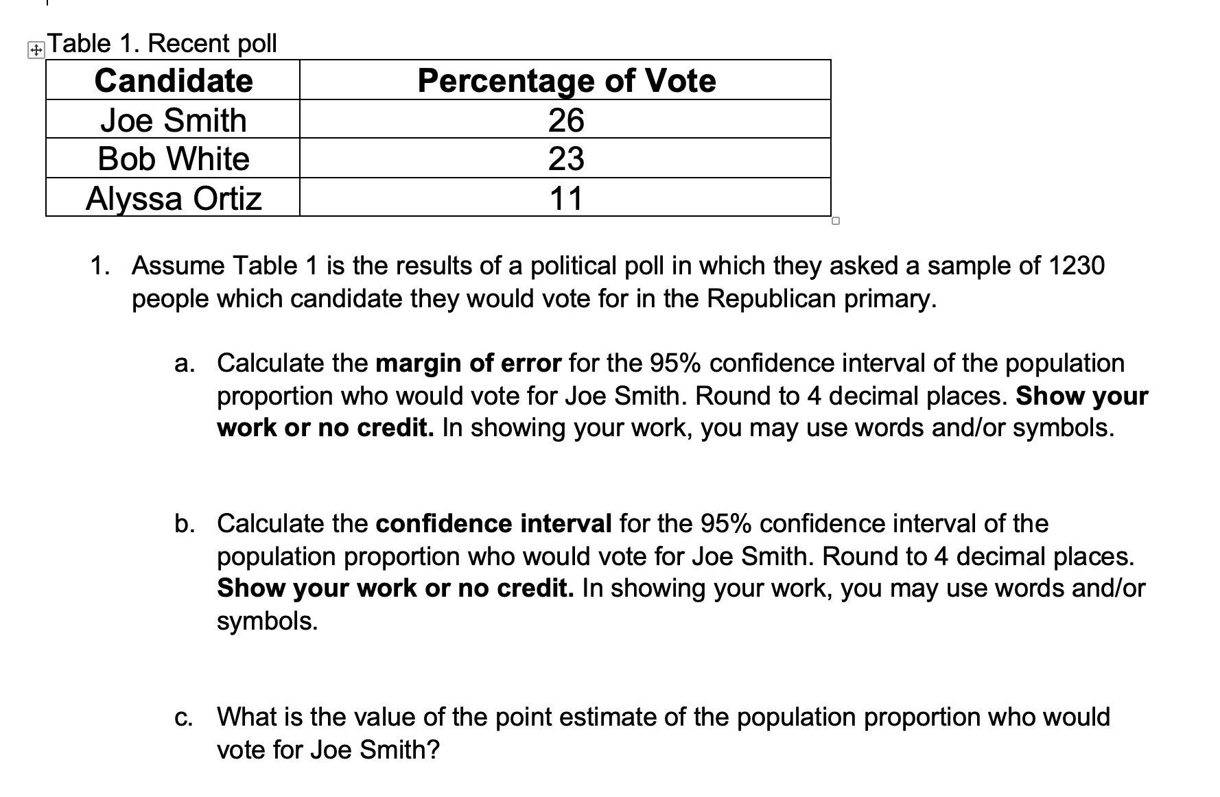 Solved Table 1. ﻿Recent pollAssume Table 1 ﻿is the results | Chegg.com