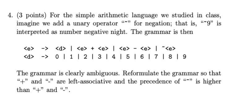 Solved 4. (3 points) For the simple arithmetic language we | Chegg.com