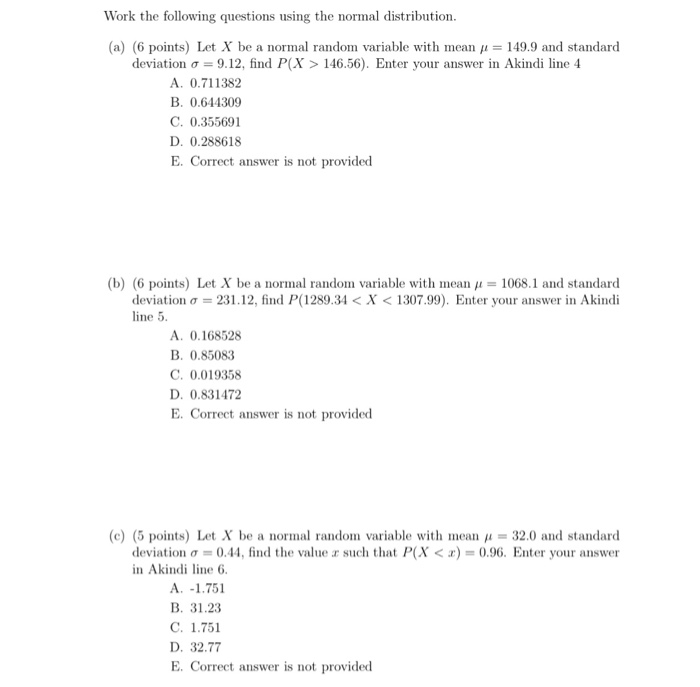 Solved Work the following questions using the normal | Chegg.com