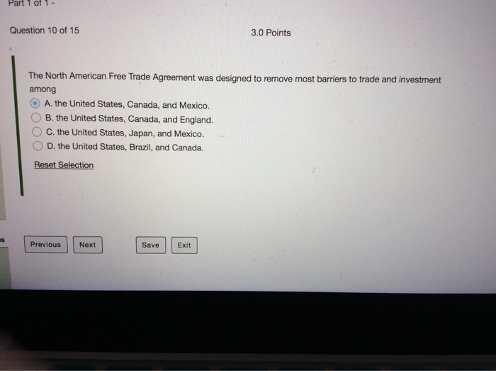 Solved The North American Free Trade Agreement was designed | Chegg.com