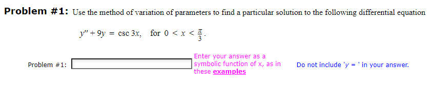 Solved Problem #1: Use the method of variation of parameters | Chegg.com