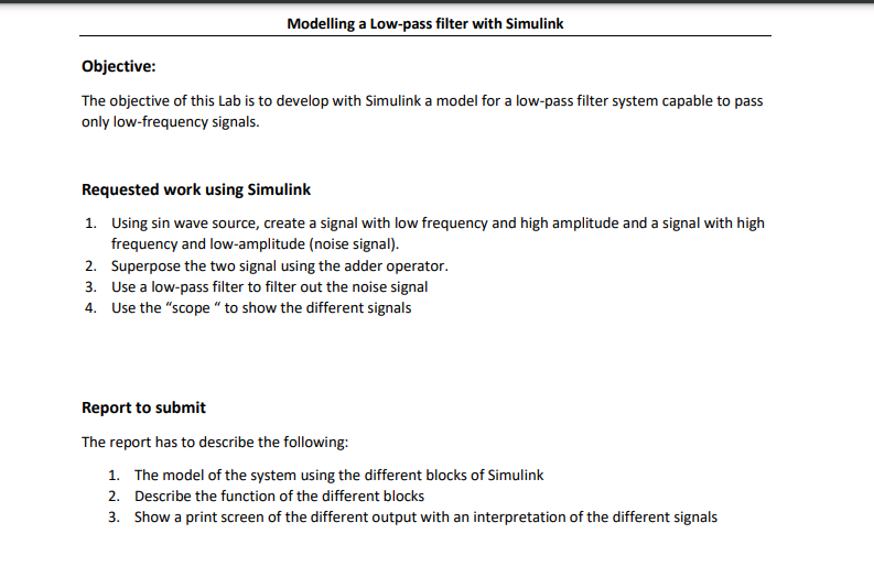 Solved Modelling a low-pass filter with Simulink Objective: | Chegg.com