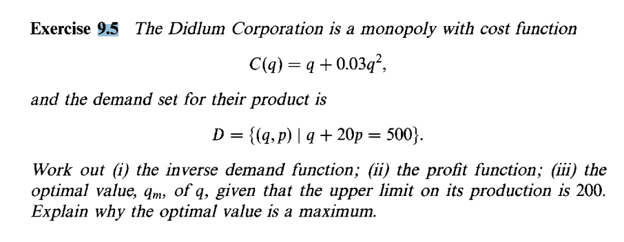 Solved Exercise 9.5 The Didlum Corporation is a monopoly | Chegg.com